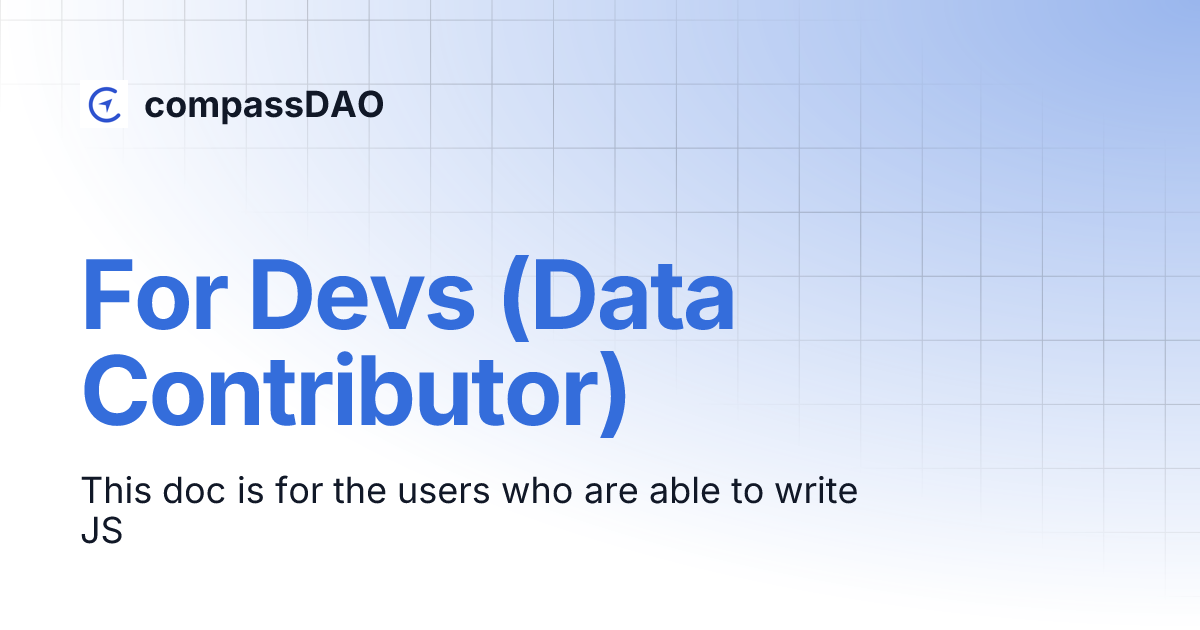 For Devs (Data Contributor) | compassDAO